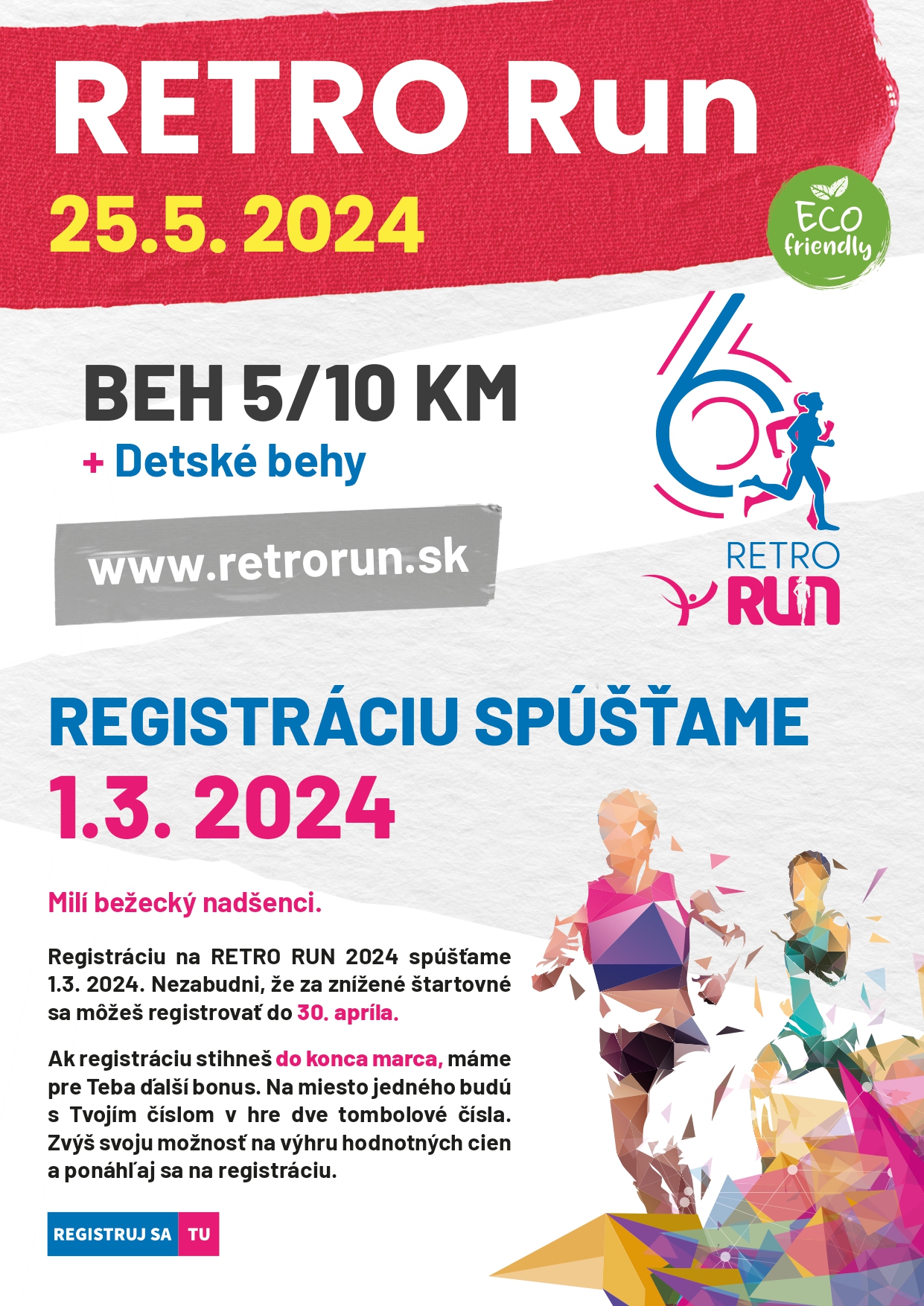 REGISTRÁCIA NA RETRO RUN 2024 SPUSTENÁ - RETRO Sport & Wellness